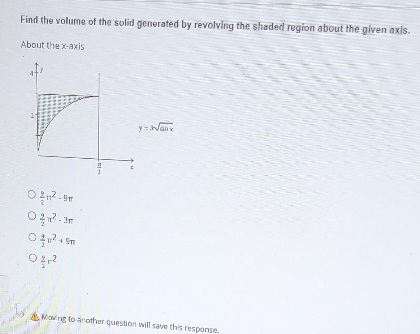 Solved Find the volume of the solid generated by revolving | Chegg.com
