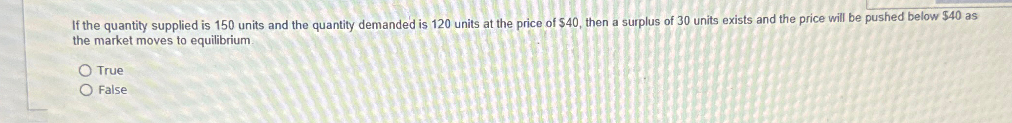 Solved If the quantity supplied is 150 ﻿units and the | Chegg.com