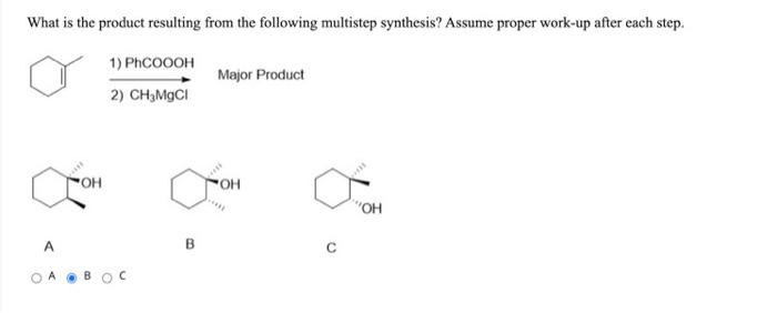 Solved What is the product resulting from the following | Chegg.com