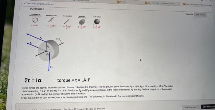 Solved Στ=∣α torque =τ=LA⋅F Three forces are applied to a | Chegg.com