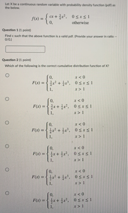 Solved Let X be a continuous random variable with | Chegg.com