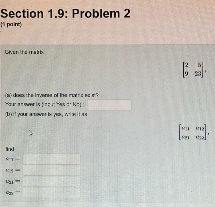 Solved Given the matrix ⎣⎡3−110111−10⎦⎤ (a) does the inverse | Chegg.com