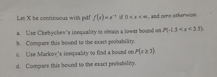 Solved Let X be continuous with pdf f(x)= e* if 0 3). d. | Chegg.com