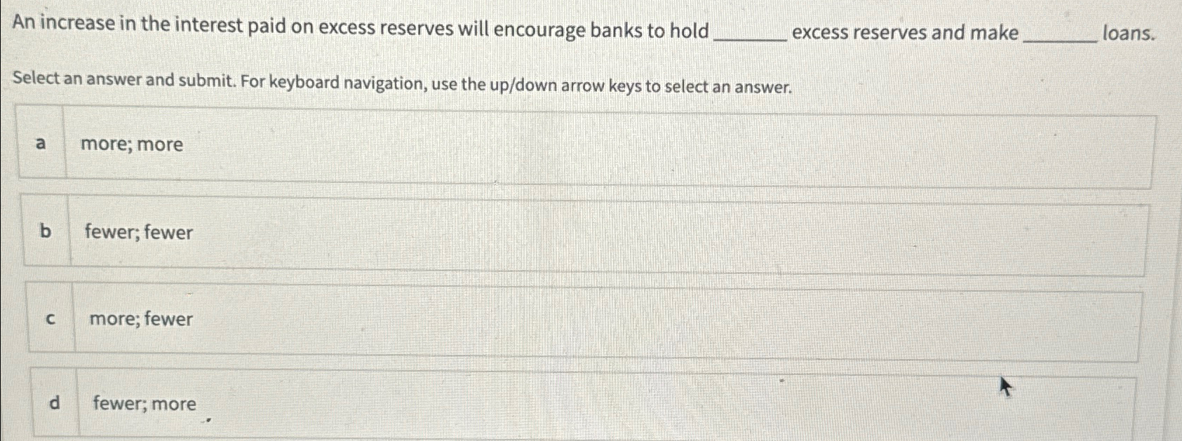Solved An increase in the interest paid on excess reserves | Chegg.com