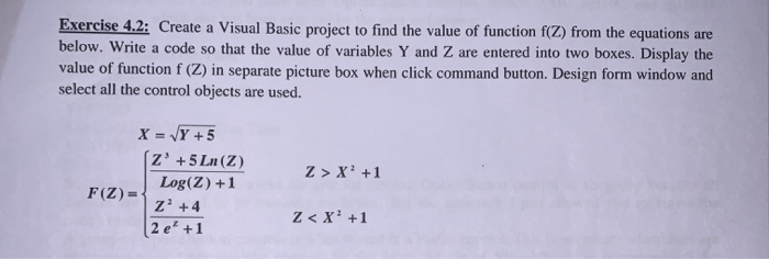 Solved Exercise 42 Create A Visual Basic Project To Find 1792