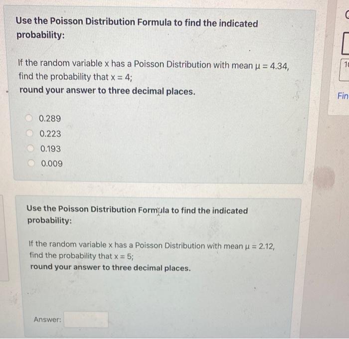 Solved Use the Poisson Distribution Formula to find the | Chegg.com