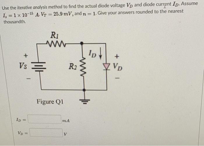 Solved Use the iterative analysis method to find the actual | Chegg.com