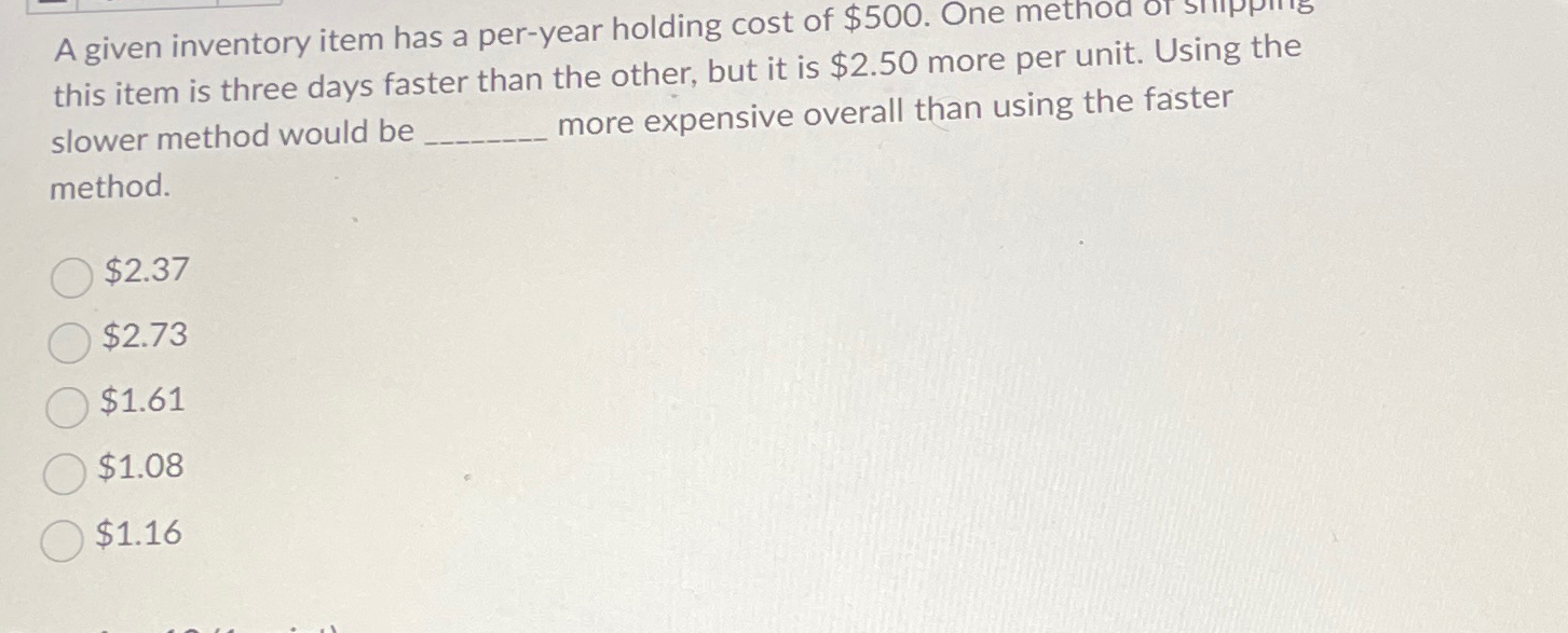 Solved A given inventory item has a per-year holding cost of | Chegg.com
