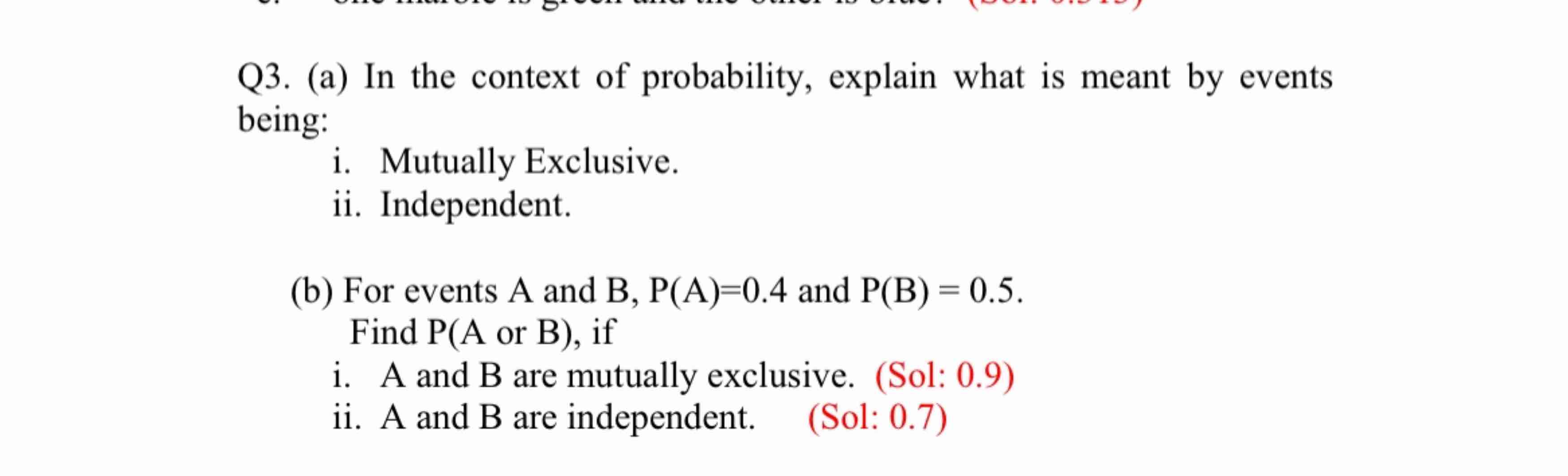 Solved Q3. (a) In ﻿the context of ﻿probability, explain what | Chegg.com