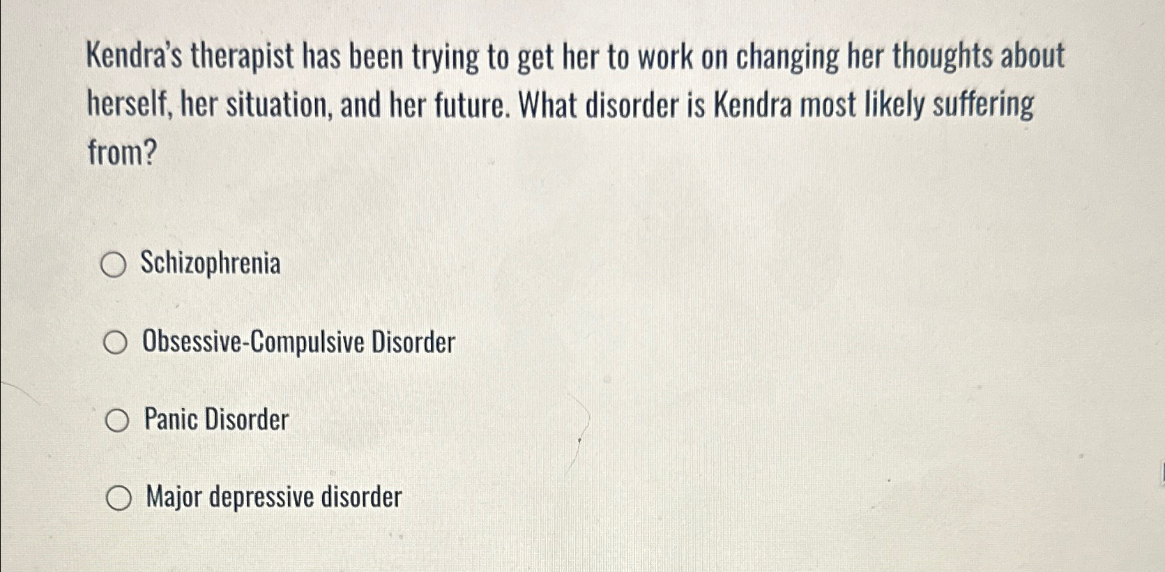 Kendra's therapist has been trying to get her to work | Chegg.com