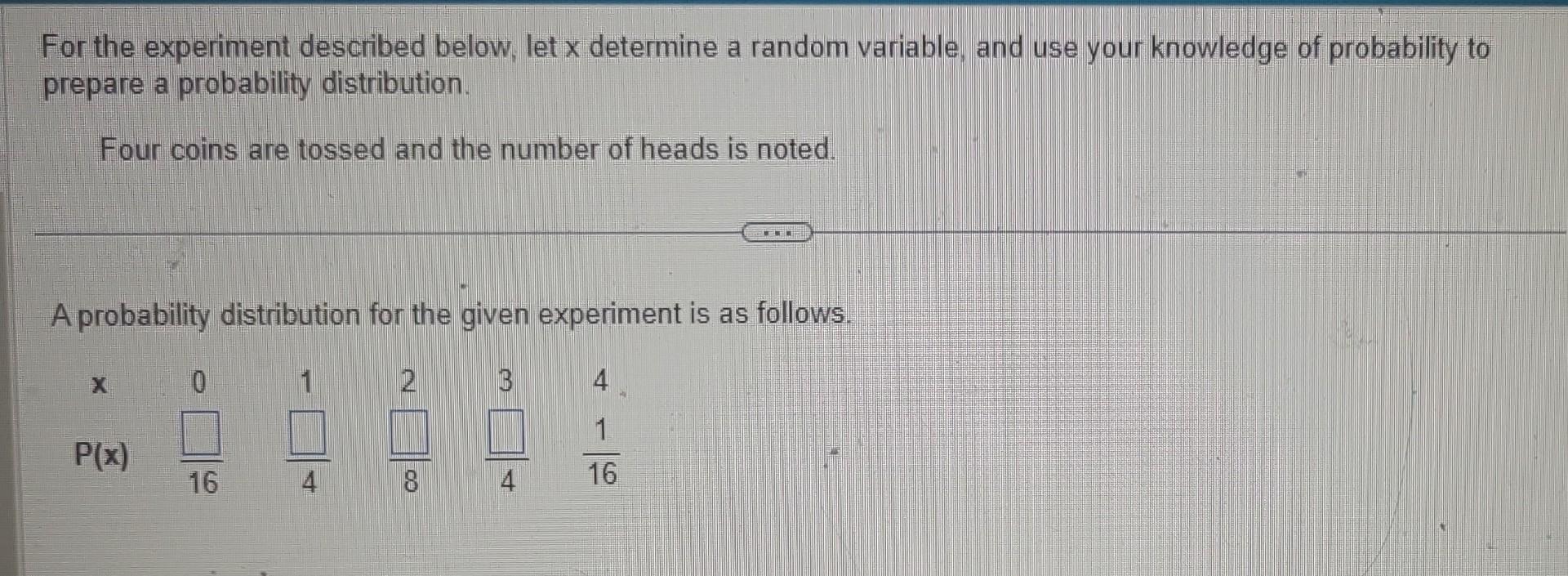 Solved For The Experiment Described Below Let X Determine A