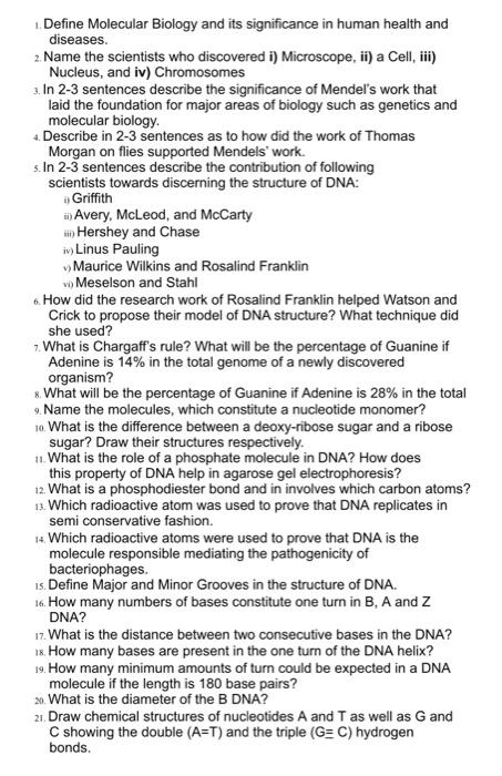 Solved 1. Define Molecular Biology and its significance in | Chegg.com