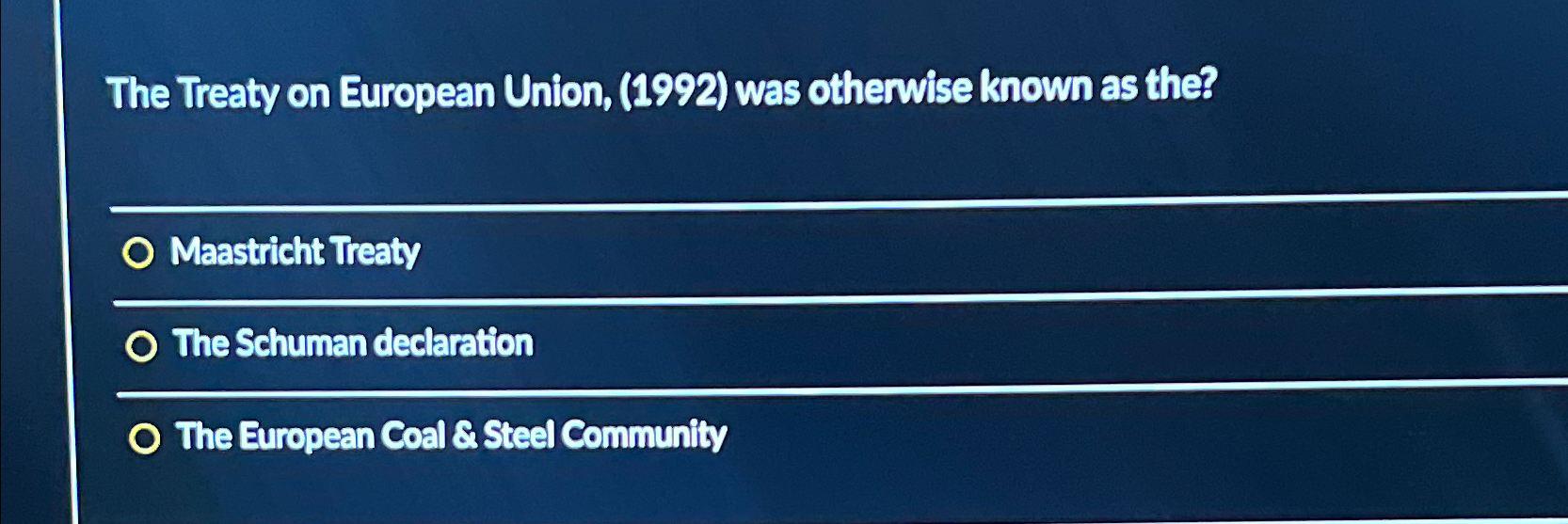 Solved The Treaty on European Union, (1992) ﻿was otherwise | Chegg.com