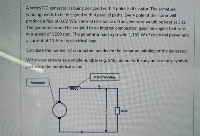 Solved A series DC generator is being designed with 4 poles | Chegg.com