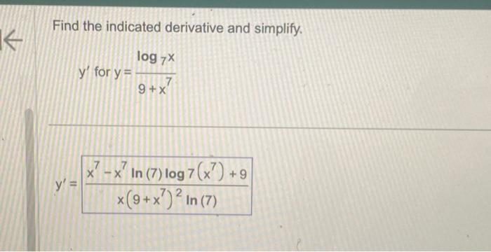Solved Find the indicated derivative and simplify. y′ for | Chegg.com