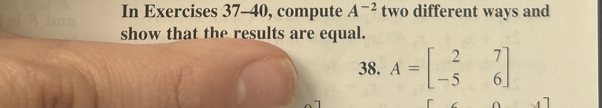 In Exercises 37-40, ﻿compute A-2 ﻿two different ways | Chegg.com