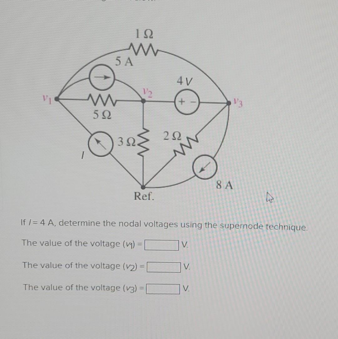 Solved If I=4 A, determine the nodal voltages using the | Chegg.com