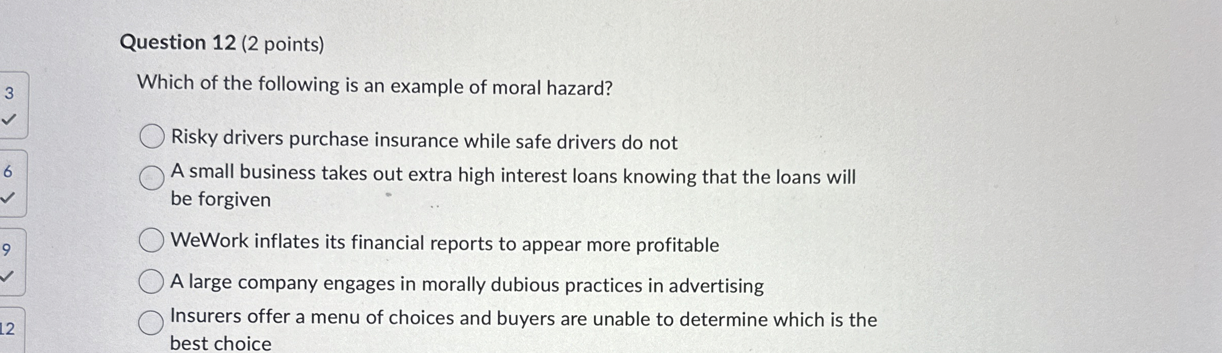 Solved Question 12 (2 ﻿points)Which of the following is an | Chegg.com