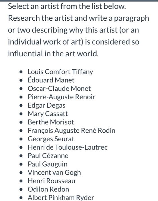 Solved Select an artist from the list below. Research the | Chegg.com