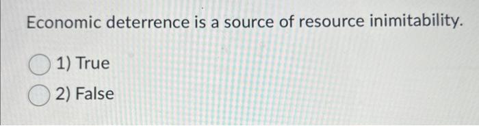 Solved Economic deterrence is a source of resource | Chegg.com