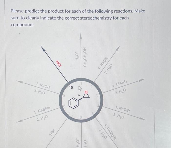 Solved Please predict the product for each of the following | Chegg.com