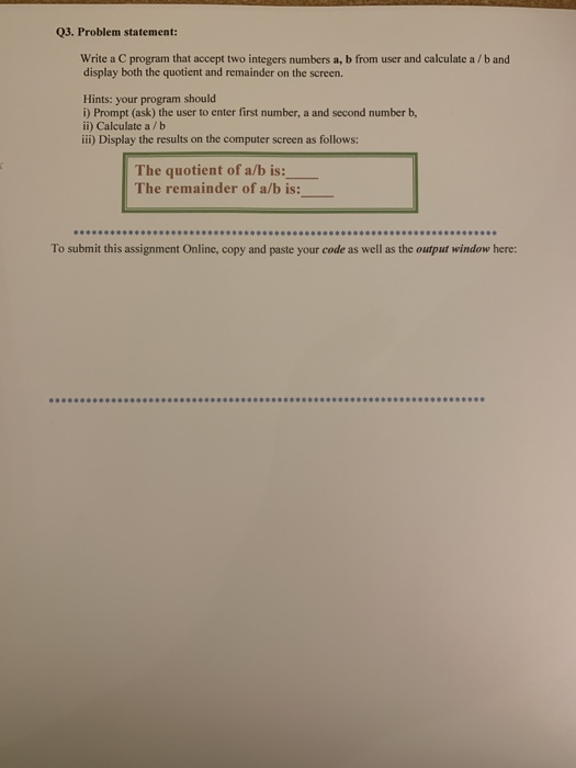 Solved Q3. Problem statement: Write a C program that accept | Chegg.com