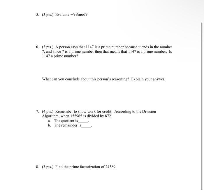 Solved 5. (3 pts.) Evaluate -98mod9 6. (3 pts.) A person | Chegg.com Solved 5. (3 pts.) Evaluate -98mod9 6. (3 pts.) A person | Chegg.com