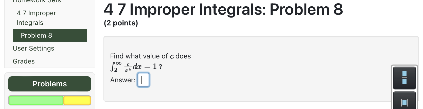 Solved 47 ﻿Improper Integrals: Problem 8(2 ﻿points)Find what | Chegg.com