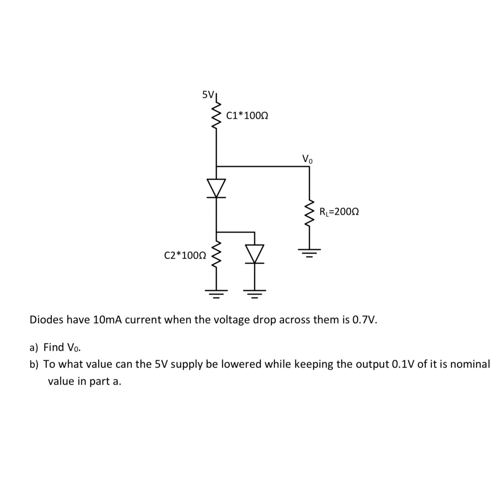 Solved Diodes have 10mA ﻿current when the voltage drop | Chegg.com