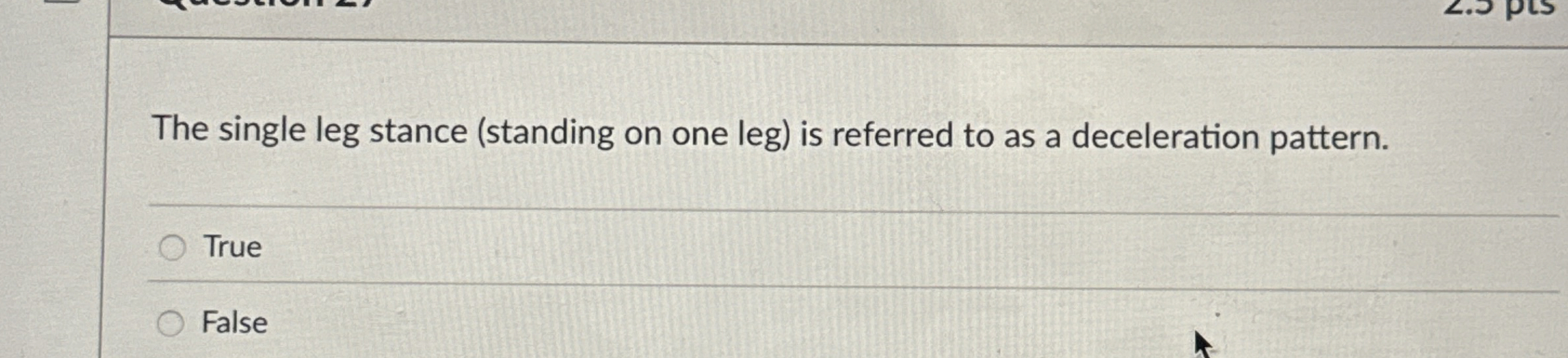Solved The single leg stance (standing on one leg) ﻿is | Chegg.com