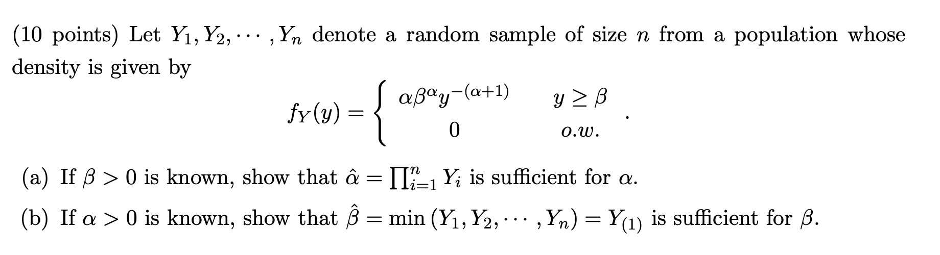 Solved (10 ﻿points) ﻿Let Y1,Y2,cdots,Yn ﻿denote a random | Chegg.com