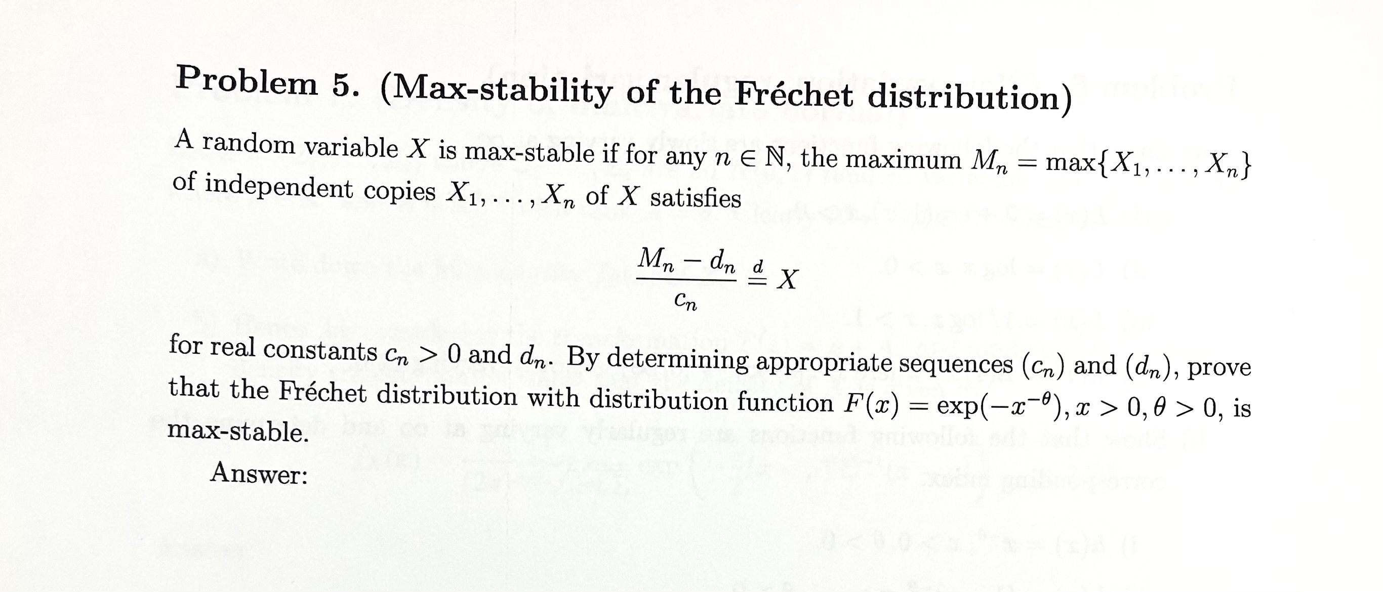 Solved Problem 5. (Max-stability of the Fréchet | Chegg.com