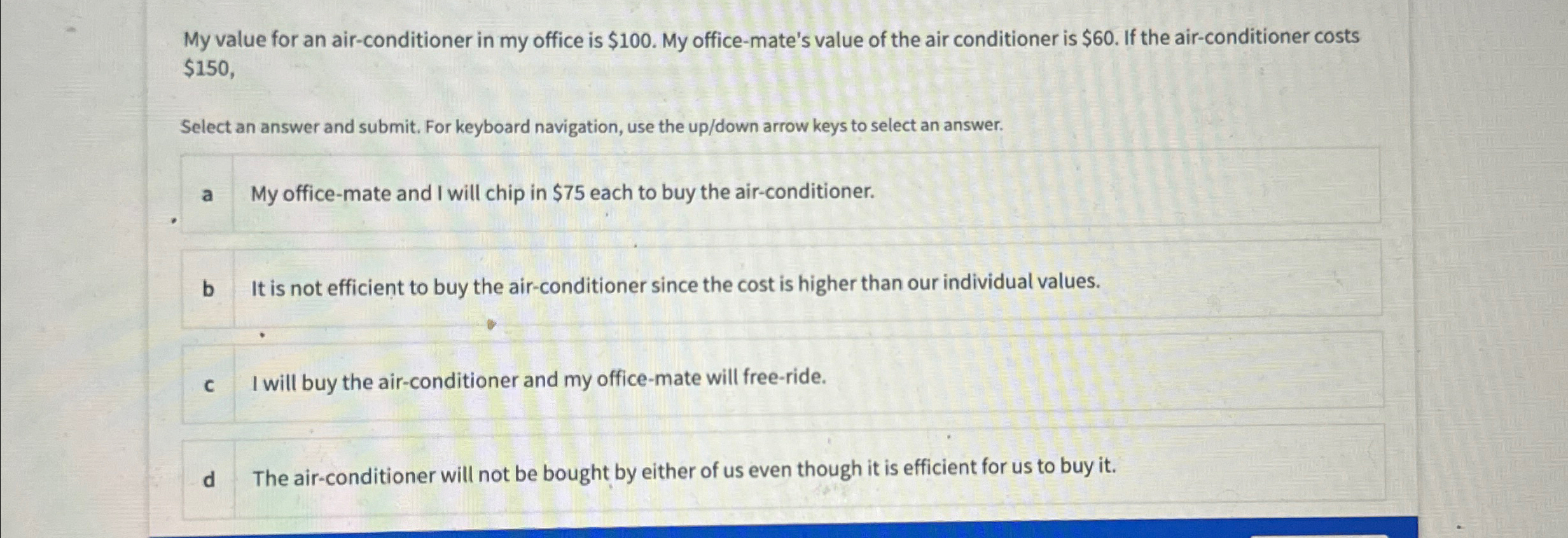 Solved My value for an air-conditioner in my office is $100. | Chegg.com