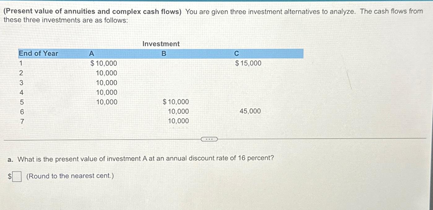 Solved (Present value of annuities and complex cash flows) | Chegg.com
