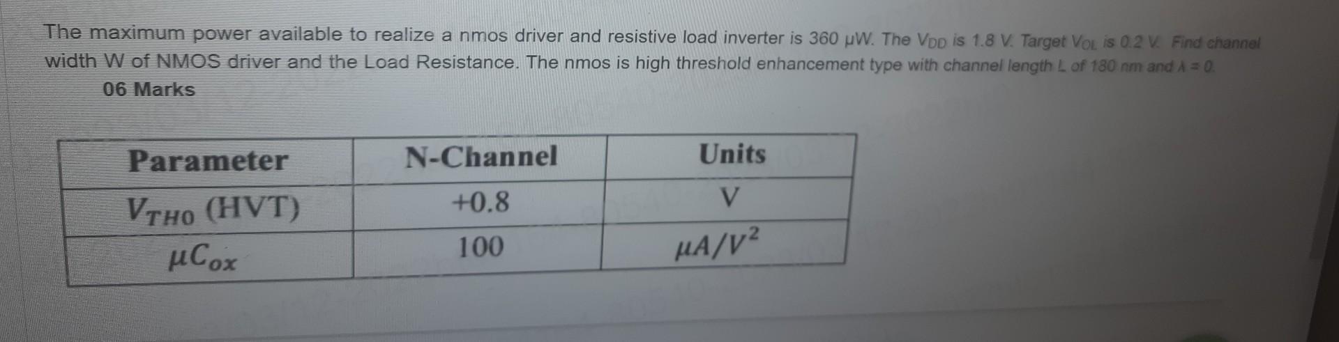 Solved The maximum power available to realize a nmos driver | Chegg.com