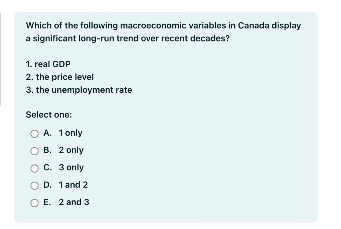 Solved Which of the following macroeconomic variables in | Chegg.com