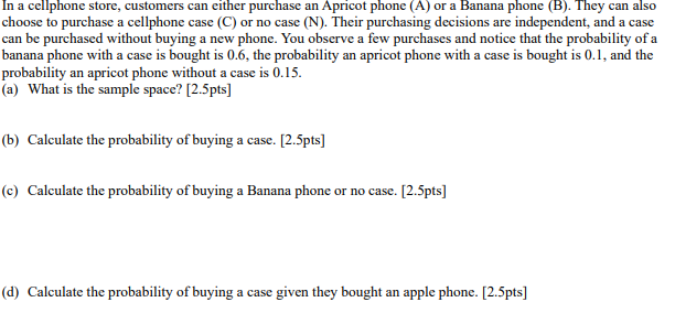 Solved In a cellphone store, customers can either purchase | Chegg.com