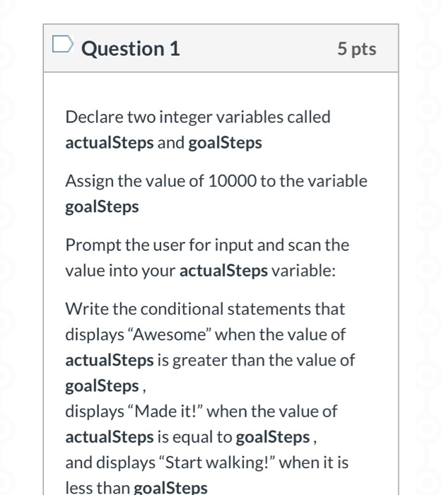 Solved Question 1 5 pts Declare two integer variables called | Chegg.com