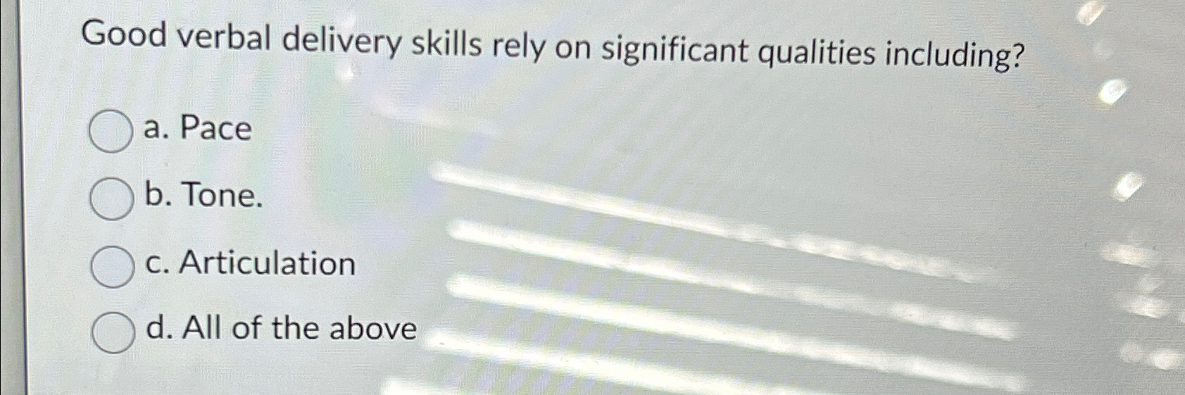 Solved Good verbal delivery skills rely on significant | Chegg.com
