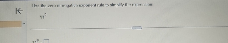Solved Use the zero or negative exponent rule to simplify | Chegg.com