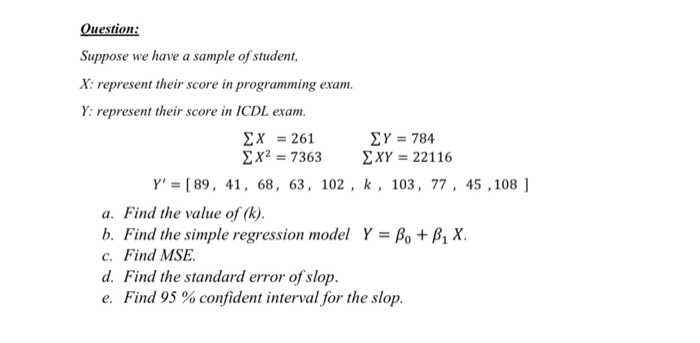 Solved Question: Suppose we have a sample of student, X: | Chegg.com