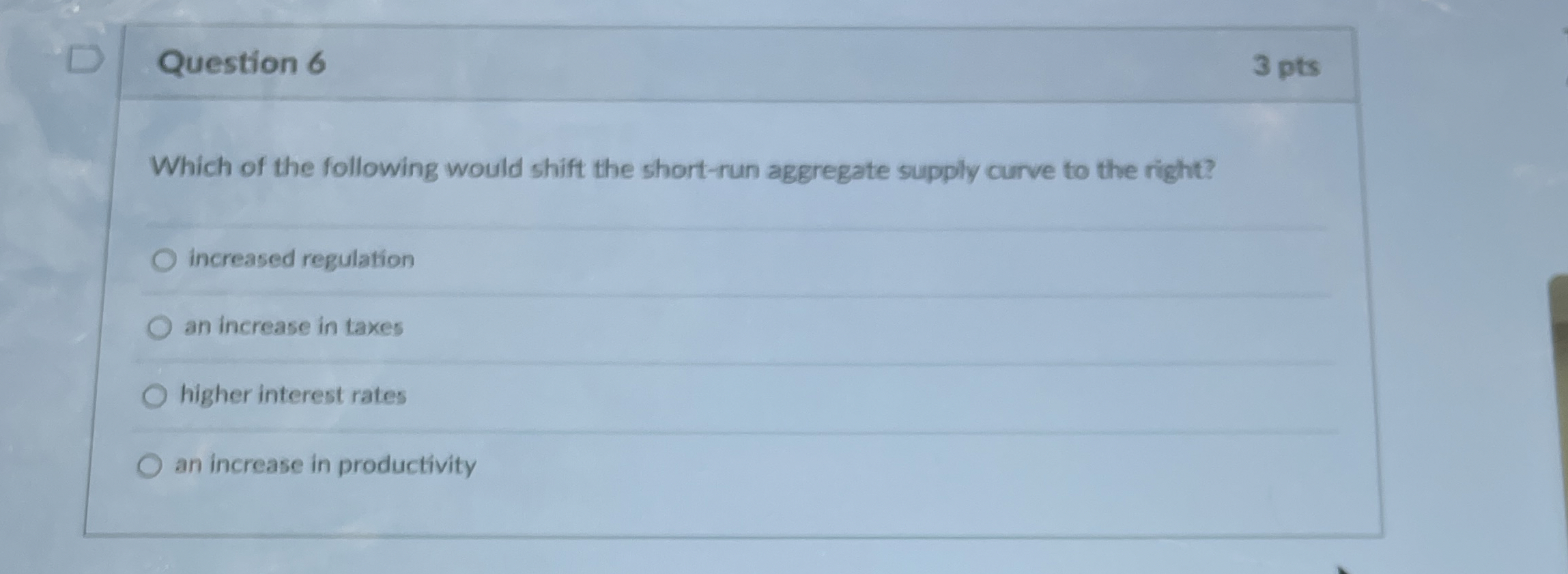 Solved Question 63 ﻿ptsWhich of the following would shift | Chegg.com