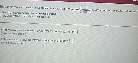 Estimate the minimum number of subintervals to | Chegg.com