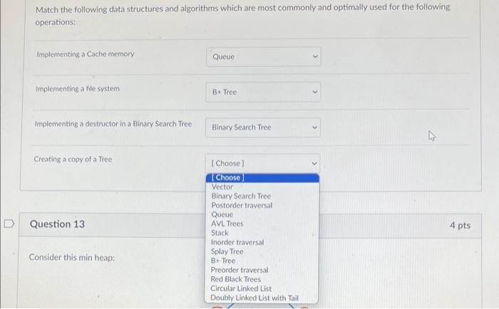 Solved Match The Following Data Structures And Algorithms