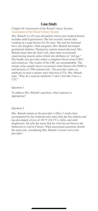 Solved Case Study Chapter 60 Assessment of the Renal/Urinary | Chegg.com