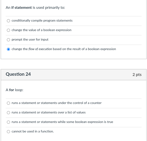Solved An if statement is used primarily to:conditionally | Chegg.com
