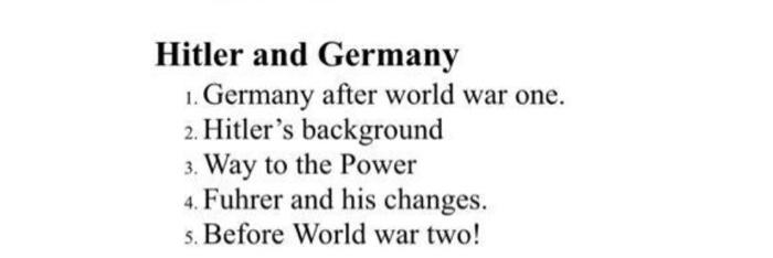 Hitler and Germany 1. Germany after world war one. 2. | Chegg.com