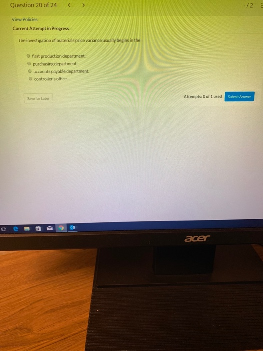 Solved Question 20 of 24 -12 View Policies Current Attempt | Chegg.com