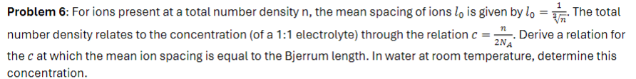 Solved Problem 6: For ions present at a total number density | Chegg.com