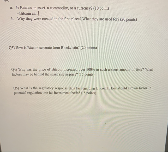 Solved Q3) How is Bitcoin separate from Blockchain? (20 | Chegg.com